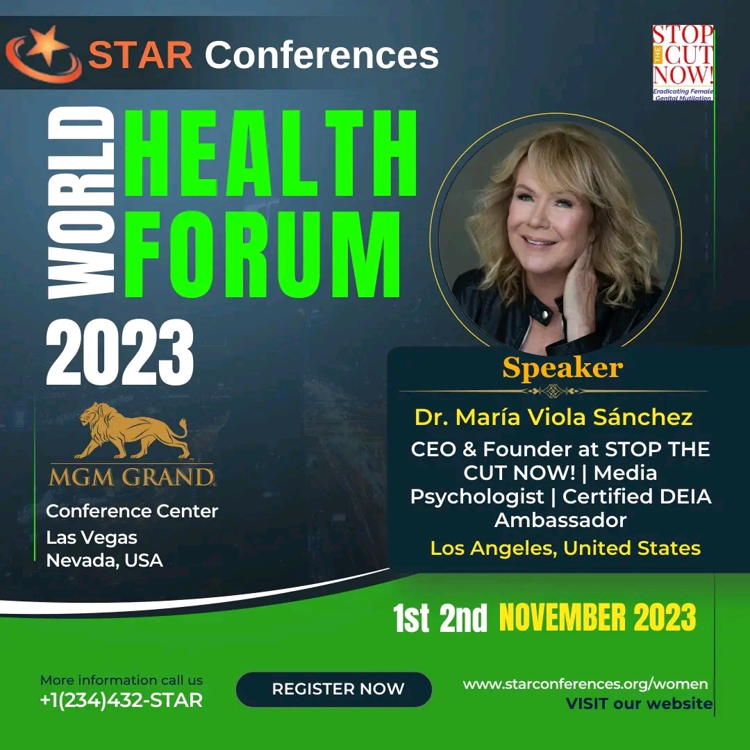 Speaker, World Health Forum - STOP THE CUT NOW! Eradicating Female ...